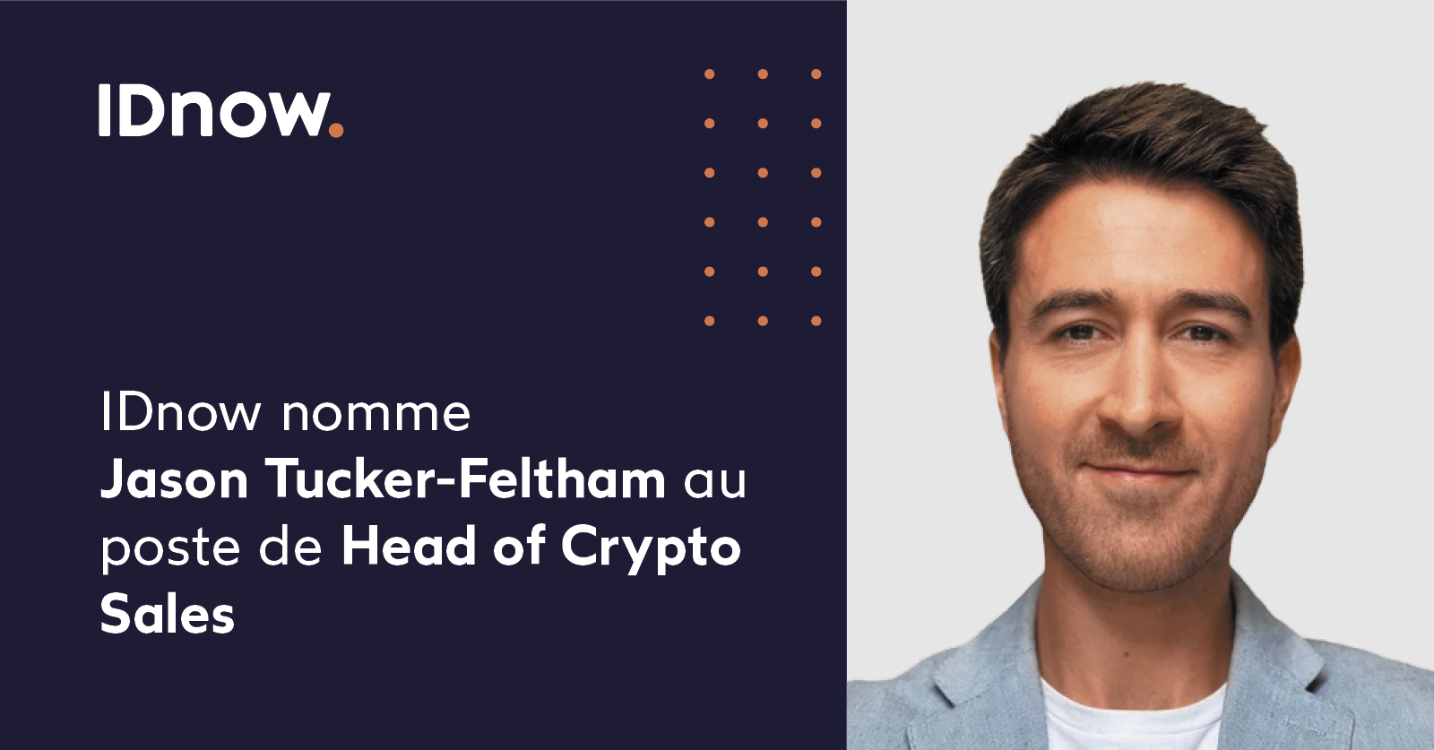 IDnow nomme Jason Tucker-Feltham au poste de Head of Crypto Sales